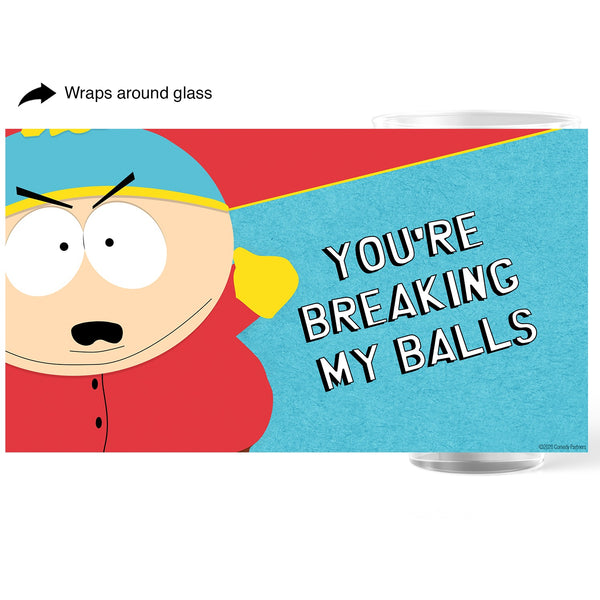 South Park Cartman Breaking My Balls Pint Glass – South Park Shop - UK